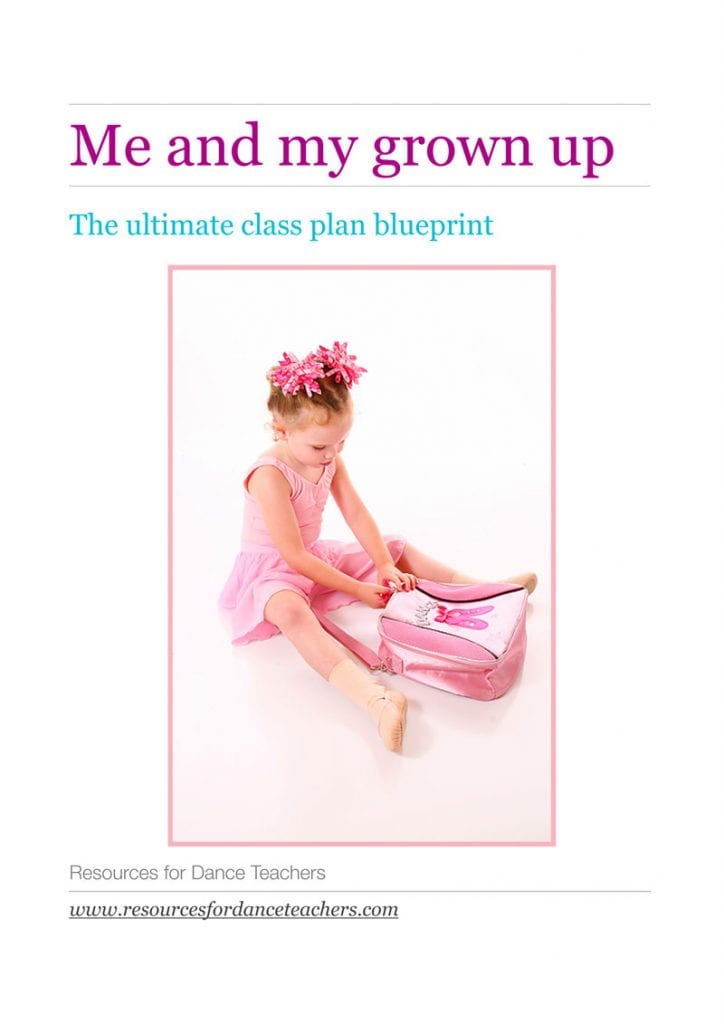 Preschool Ballet class plan Blueprint - me and my grown up - Resources ...